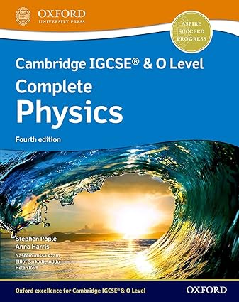 Cambridge IGCSE® & O Level Complete Physics Student Book Fourth Edition ...