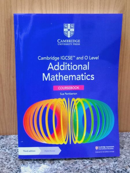 Cambridge IGCSE™ and O Level Additional Mathematics Coursebook 3rd Edition (Black and White ...